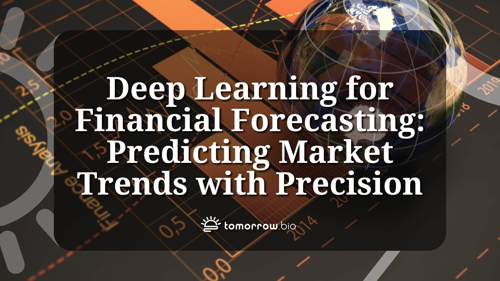 Deep Learning for Financial Forecasting: Predicting Market Trends with ...