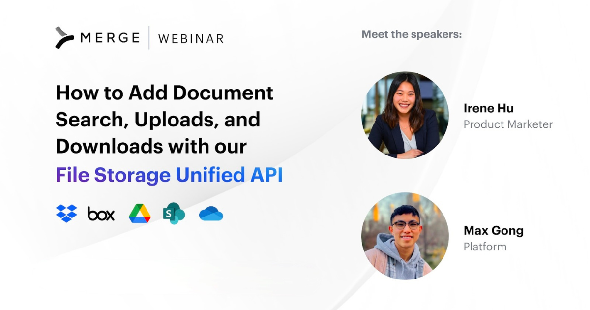 Merge Webinar | How to Add Document Search, Uploads, and Downloads with our File Storage Unified API