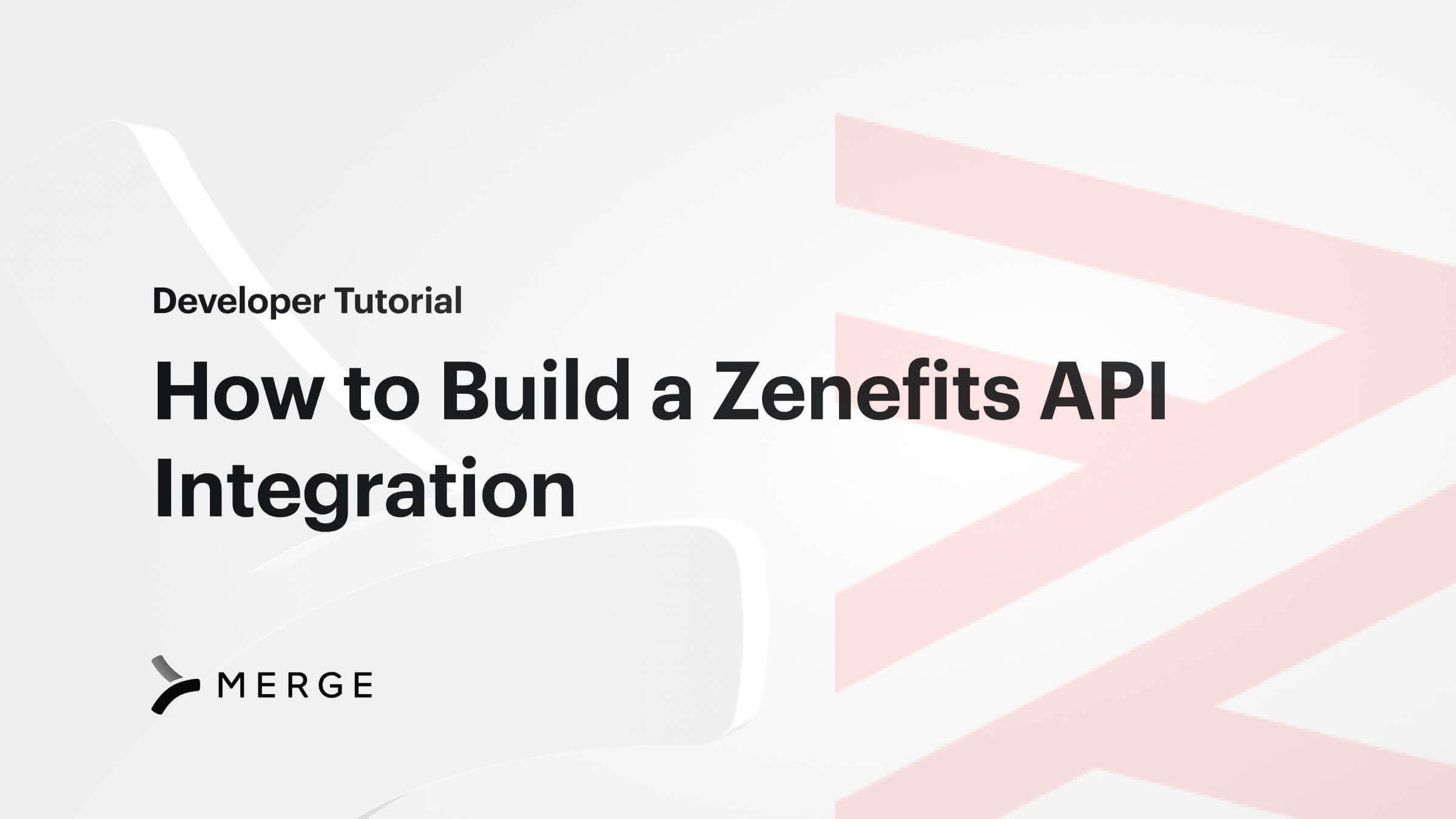 How to Build a Zenefits API Integration: Developer Guide