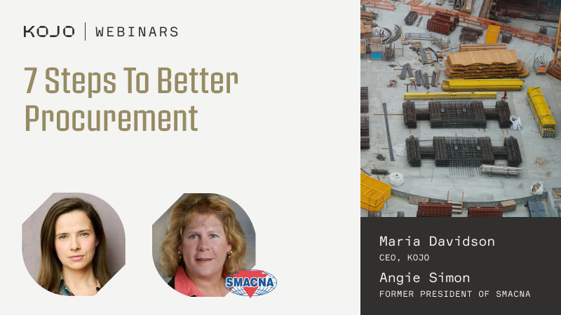 SMACNA & Kojo Webinar | 7 Steps to Better Procurement | Kojo Webinar
