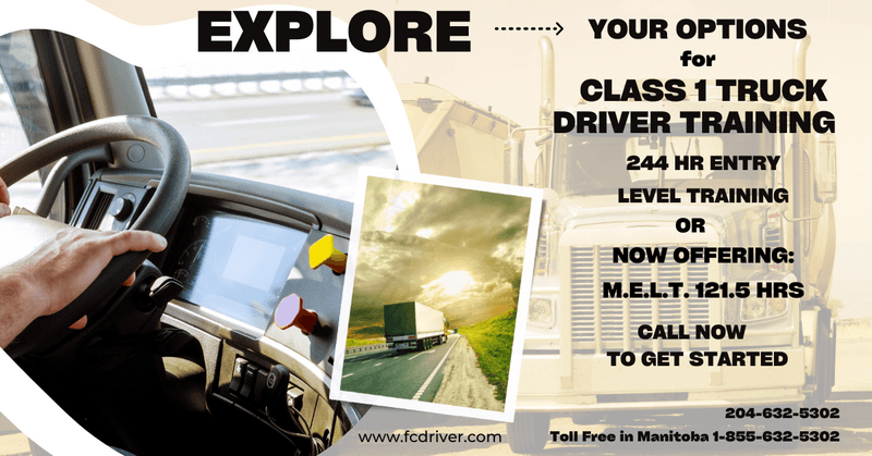 Class 1 and Class 3 Driver Training in Manitoba | First Class Training ...