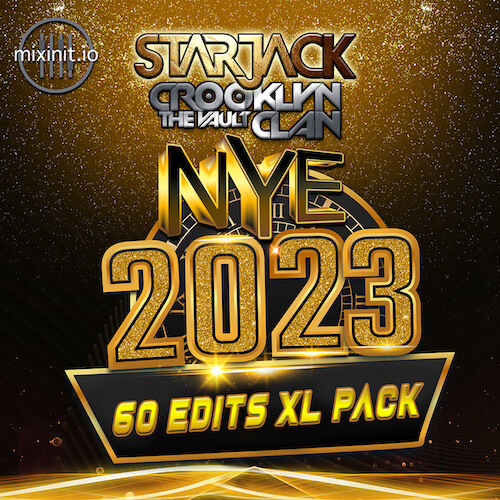 Starjack & Crooklyn Clan - New Year's Eve 2023 Mega Pack