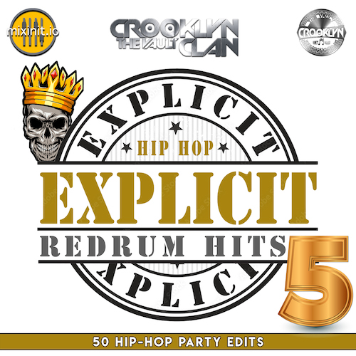 Crooklyn Clan - Explicit Redrum Hits Vol. 5