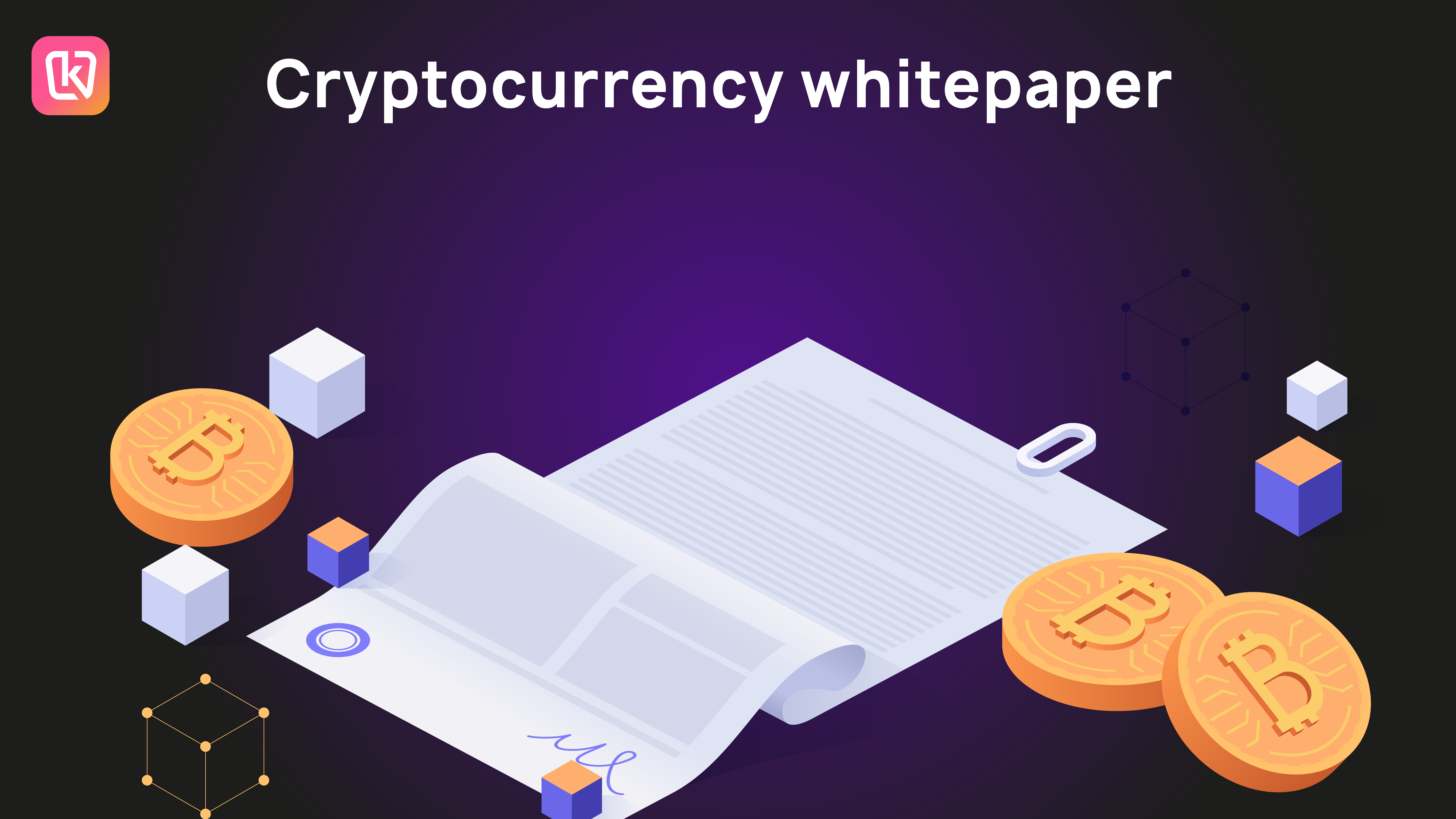 What Are Cryptocurrency Whitepapers And Why Are They Important?