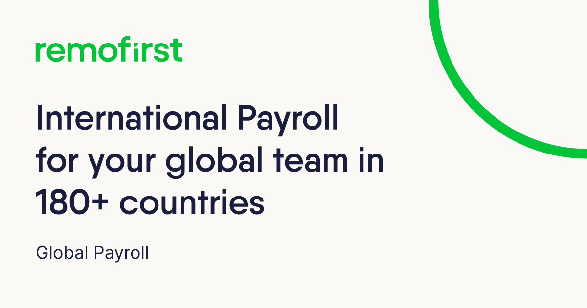 Global Payroll Sevices | Remote Team Payroll | Remofirst