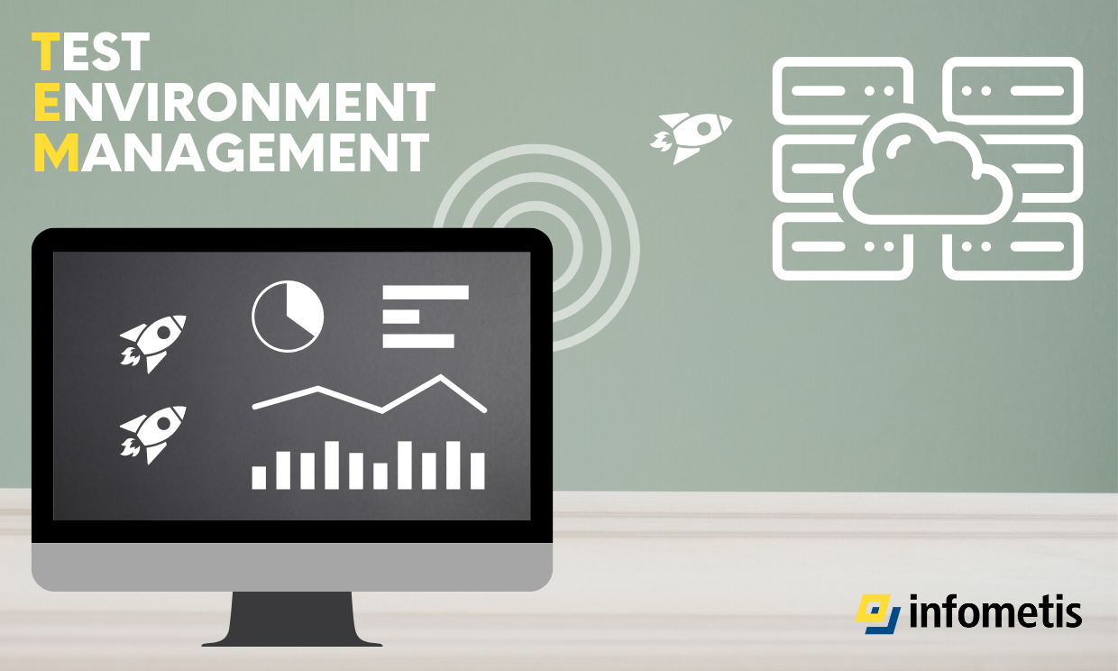 Was ist Test Environment Management (TEM) und warum brauchen wir es?