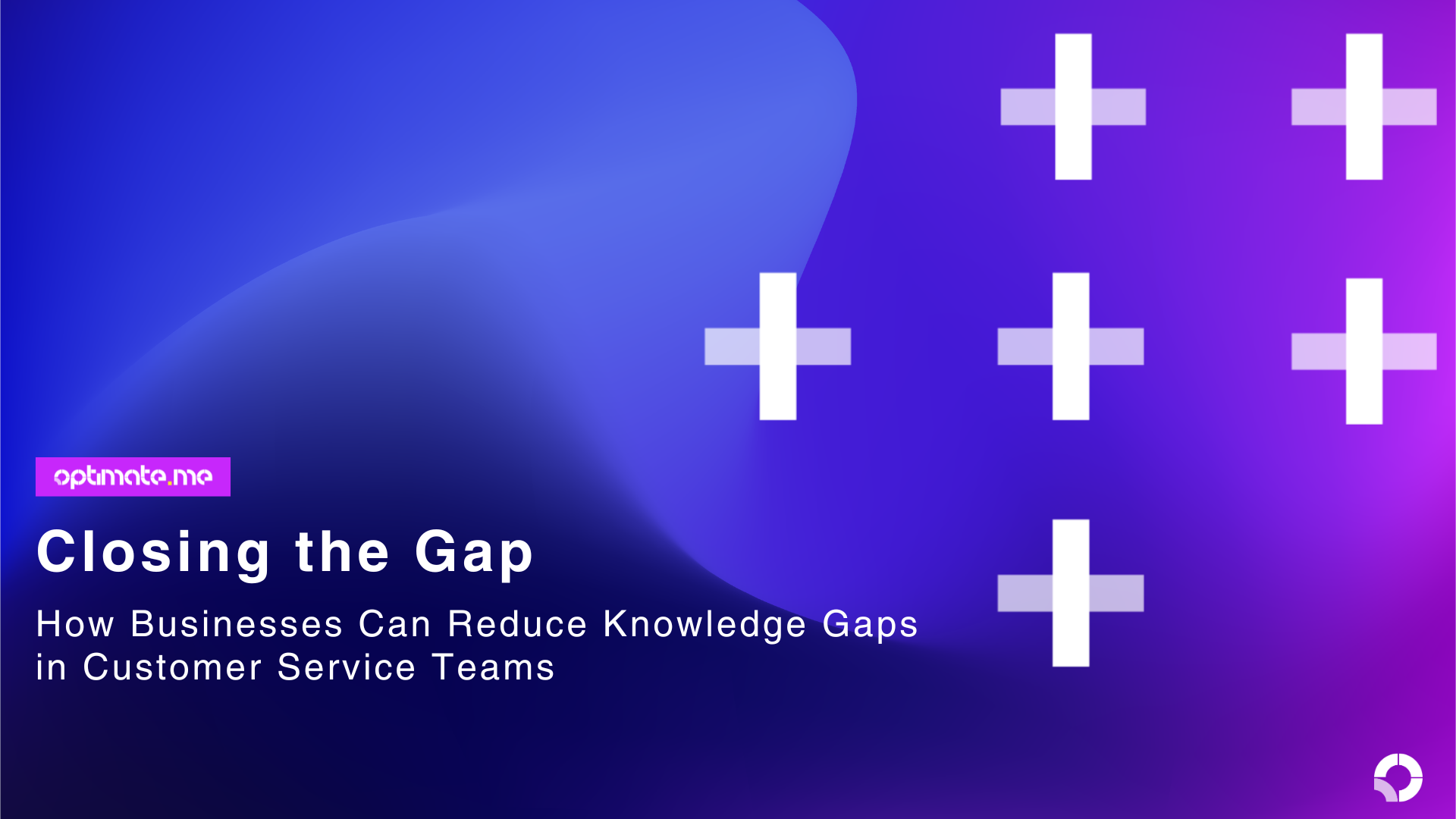 Closing the Gap: How Businesses Can Reduce Knowledge Gaps in Customer ...