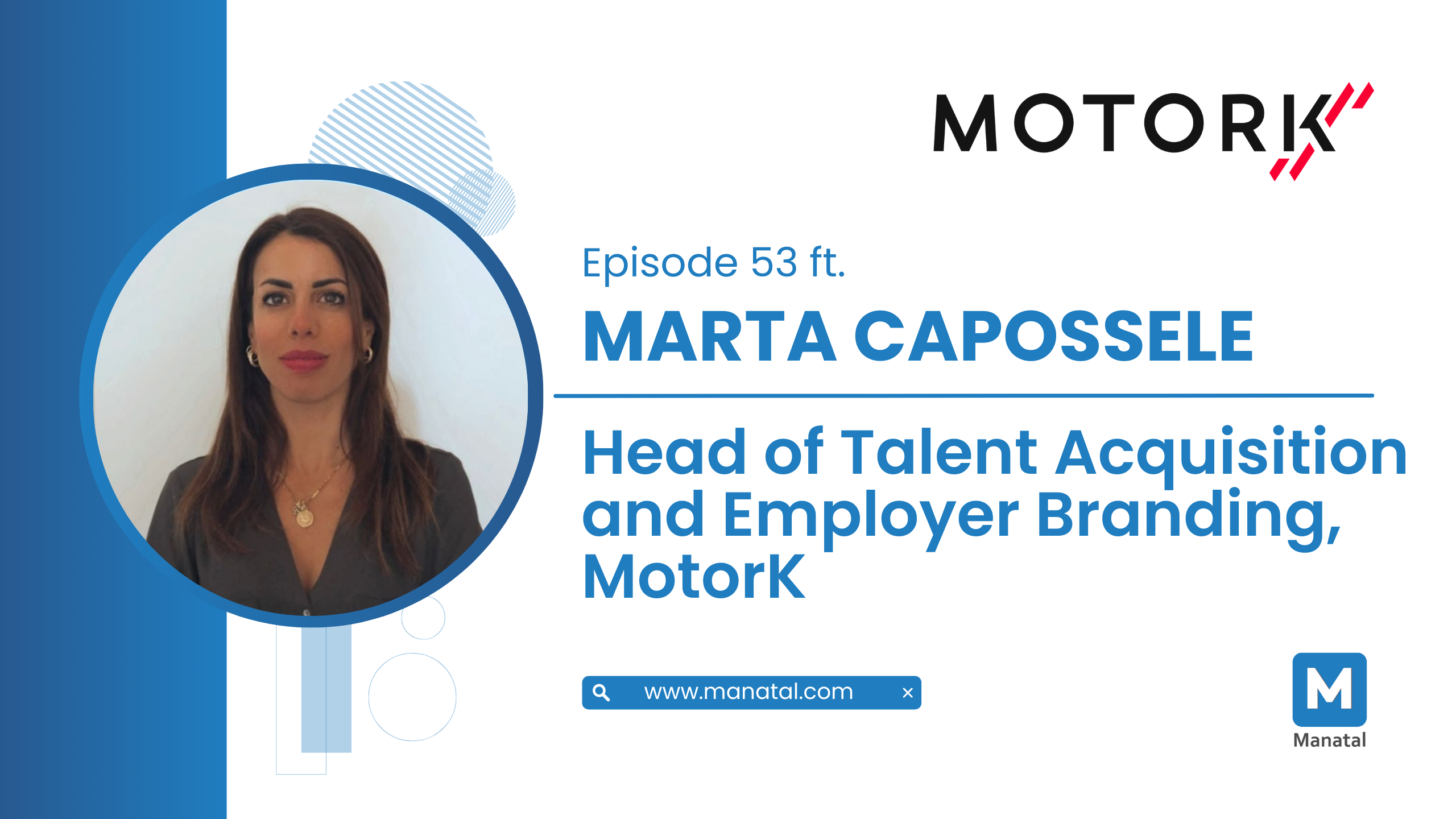 EP53: MotorK - Communicating Culture and Values (With Marta Capossele)