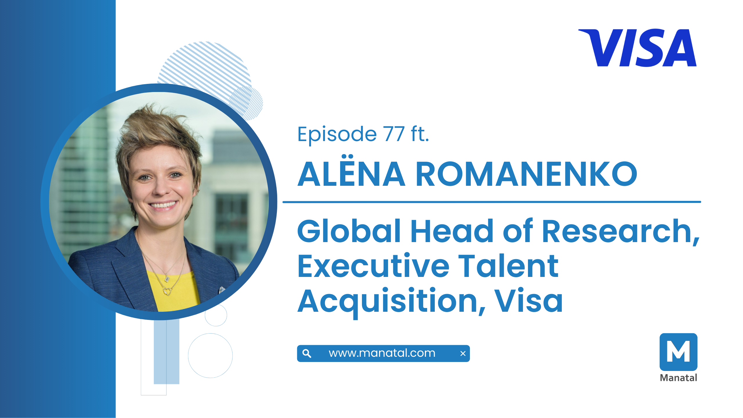 EP77: Visa - How to Rethink Executive Talent Acquisition