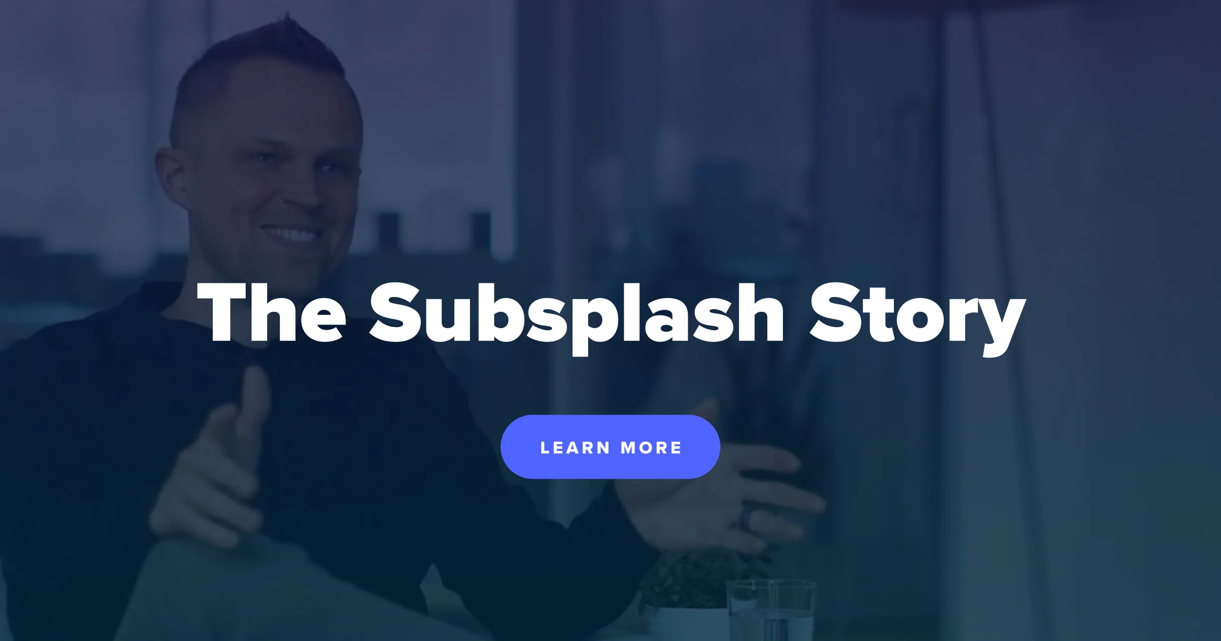 About Subsplash