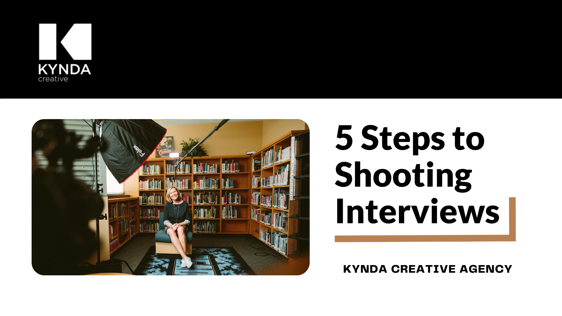 5 Steps to Shooting Interviews