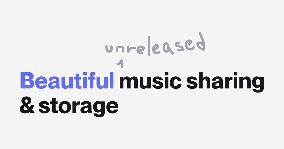 Unreleased Music
