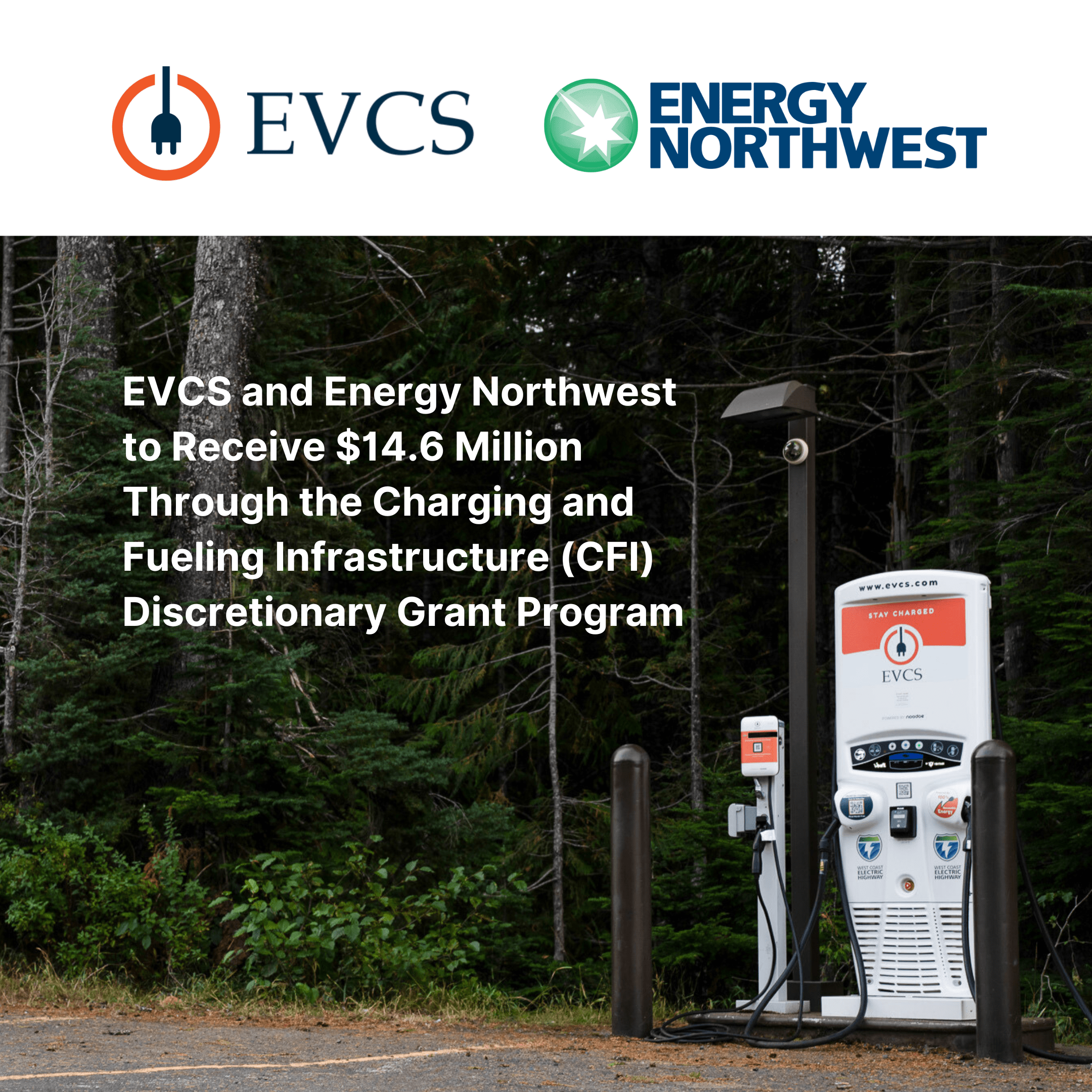 EVCS and Energy Northwest to Receive $14.6 Million Through the Charging ...