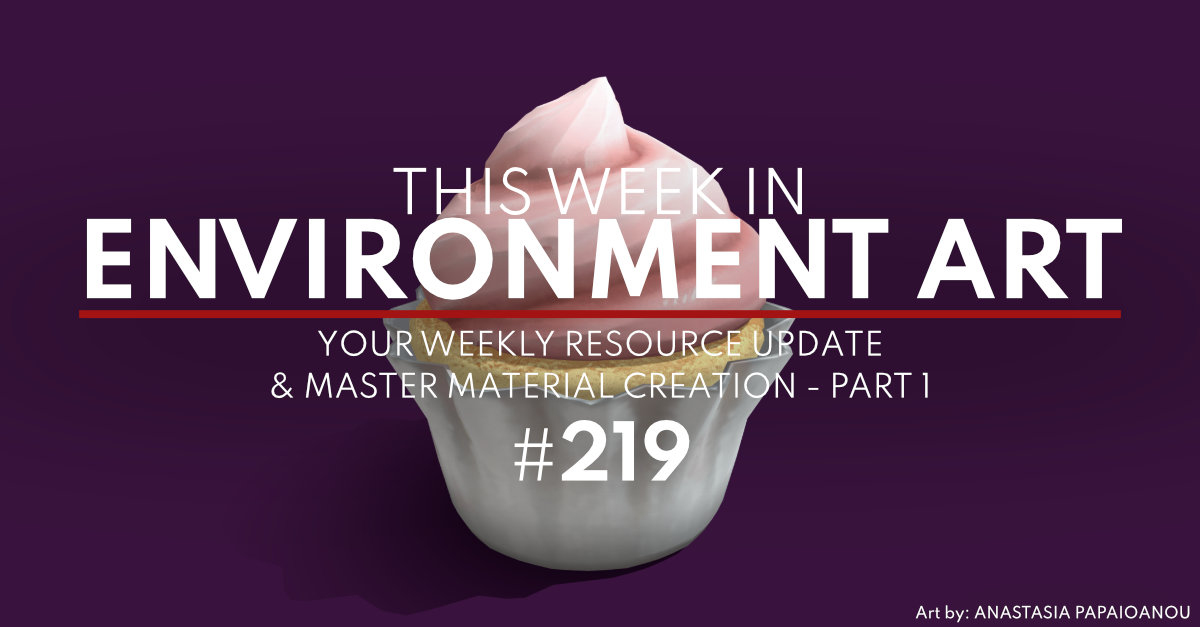 Beyond Extent │ This week in environment art 219