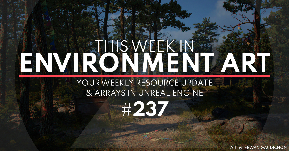 Beyond Extent │ This week in environment art 237