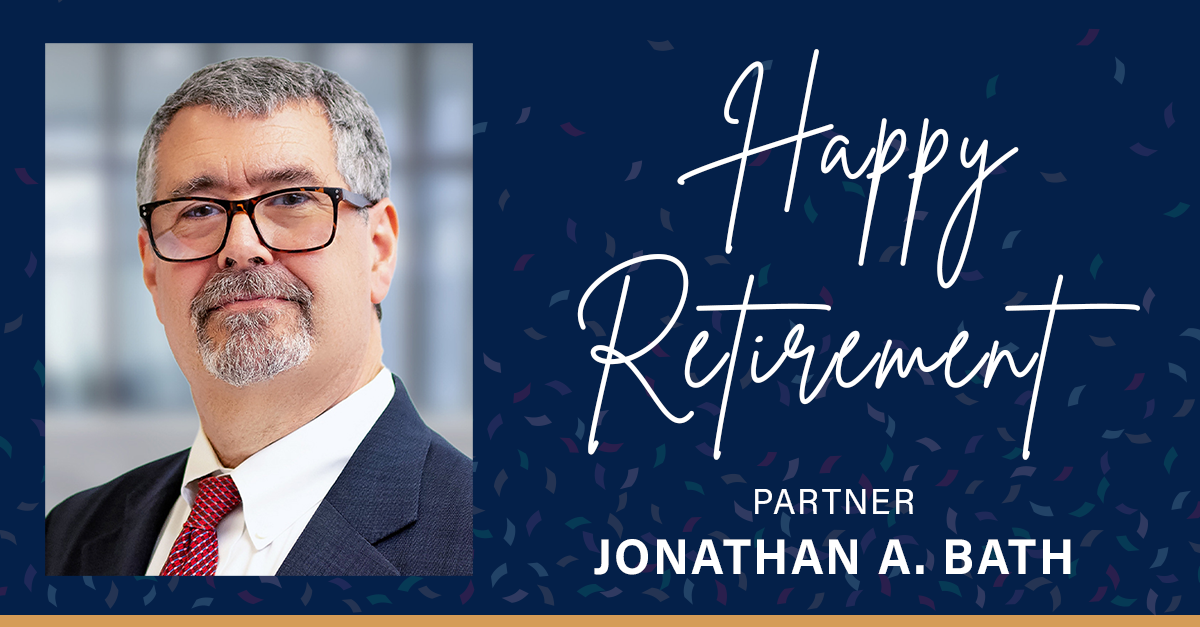 MCB Announces Retirement of Partner Jonathan A. Bath | Martin ...