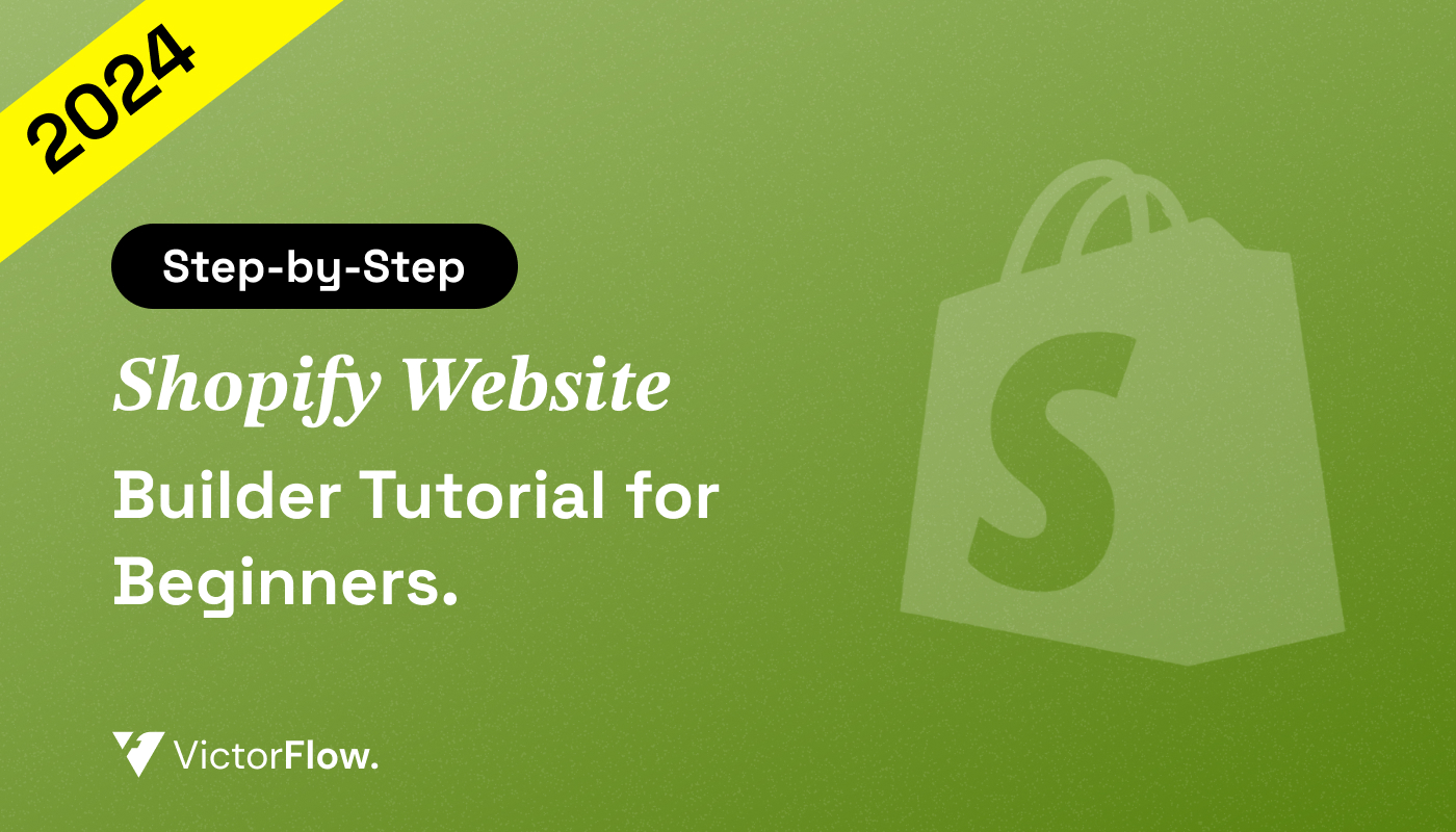 Step-by-Step Shopify Website Builder Tutorial for Beginners in 2024
