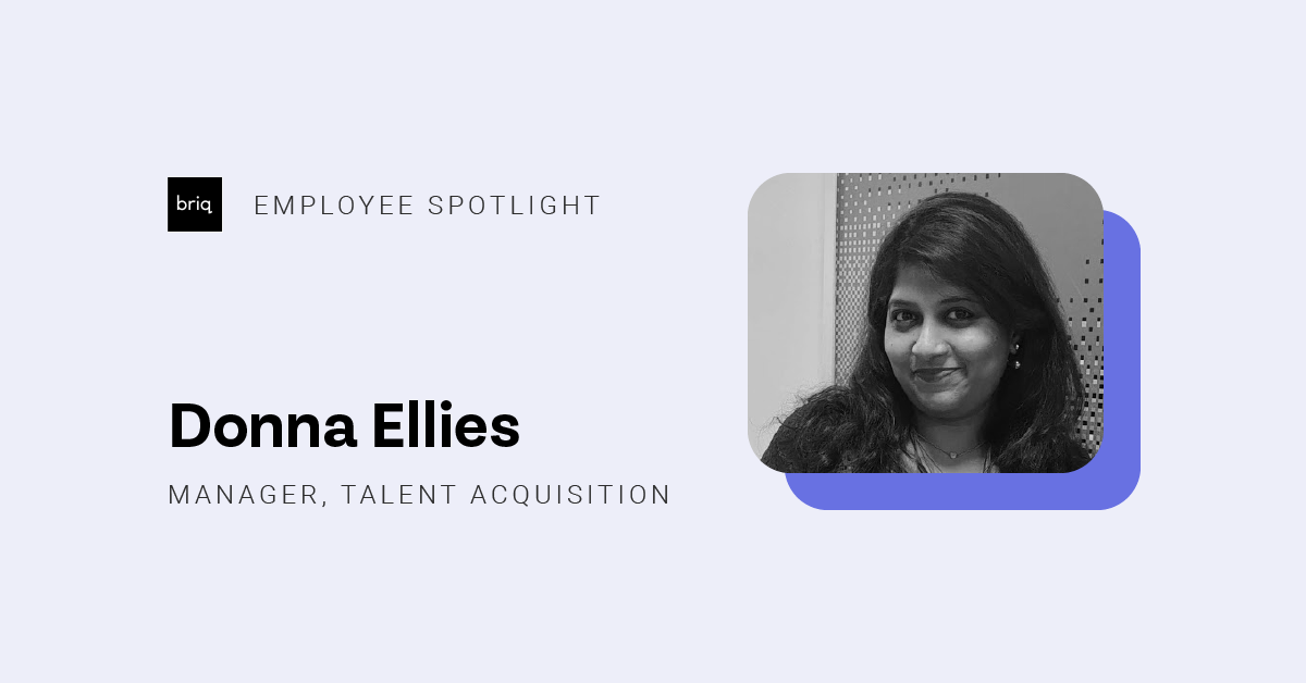 Employee Spotlight: Meet Donna Ellies, Manager, Talent Acquisition | Briq