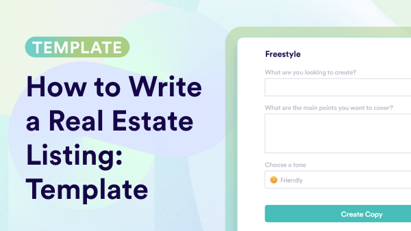 Real Estate Template Templates: How To Write & Examples