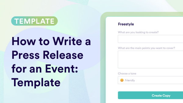 Press Release For An Event Templates: How To Write & Examples