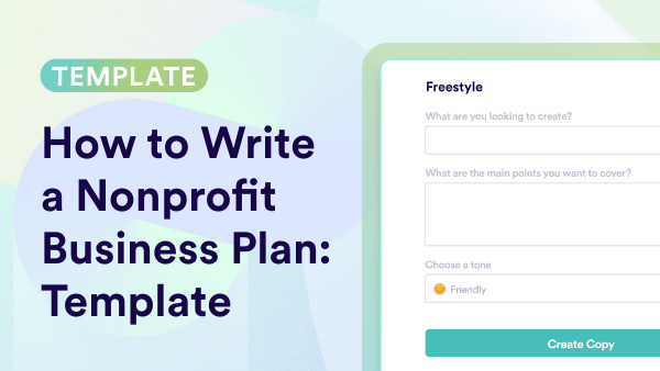 Business Plan For A Nonprofit Templates: How To Write & Examples