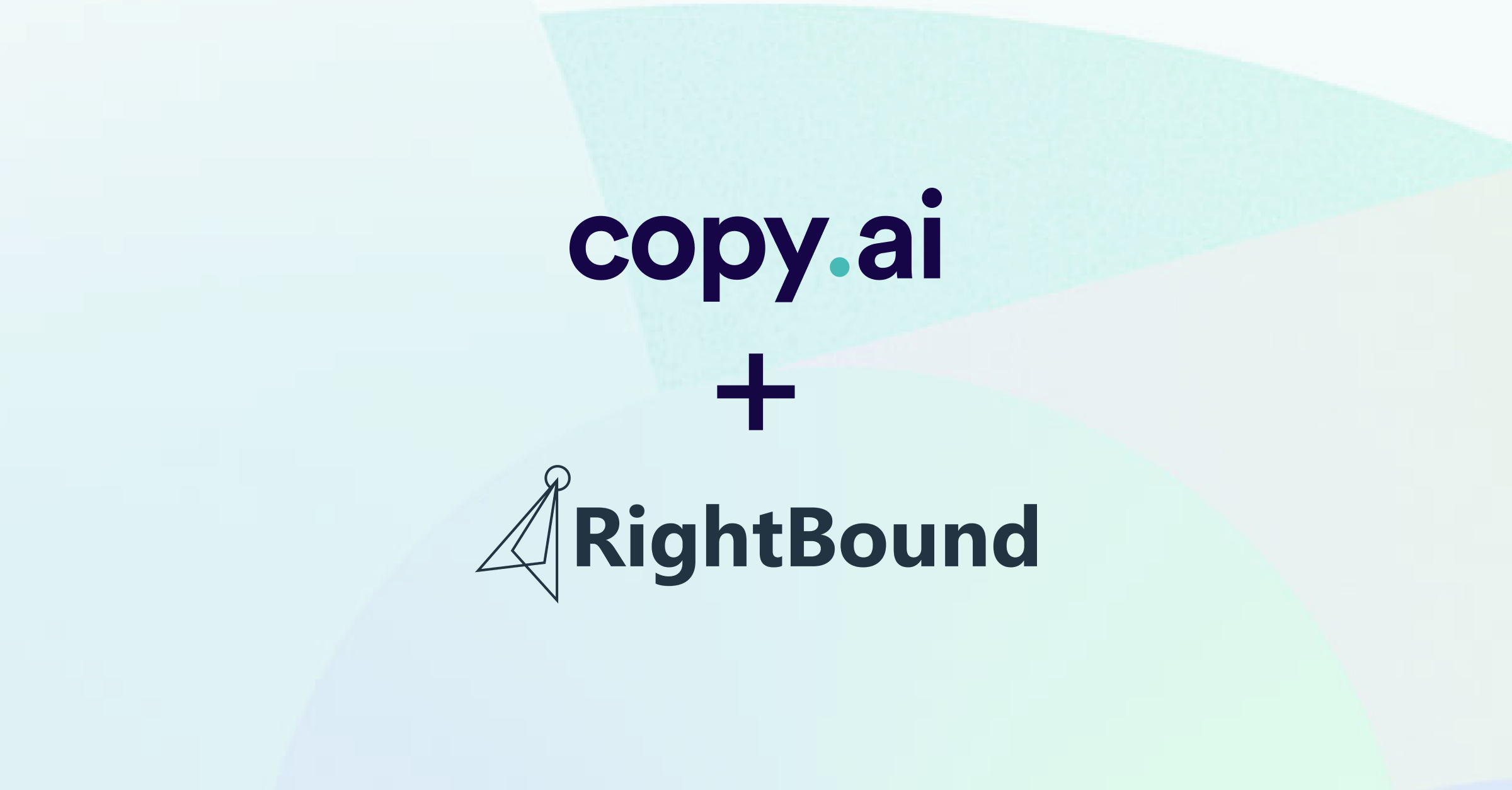 Automate your sales prospecting with Copy.ai and RightBound | Copy.ai