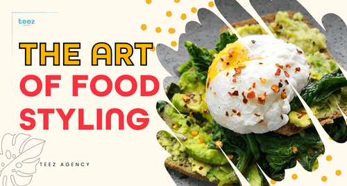 The Art of Food Styling: Elevate Your Dishes Through Photography