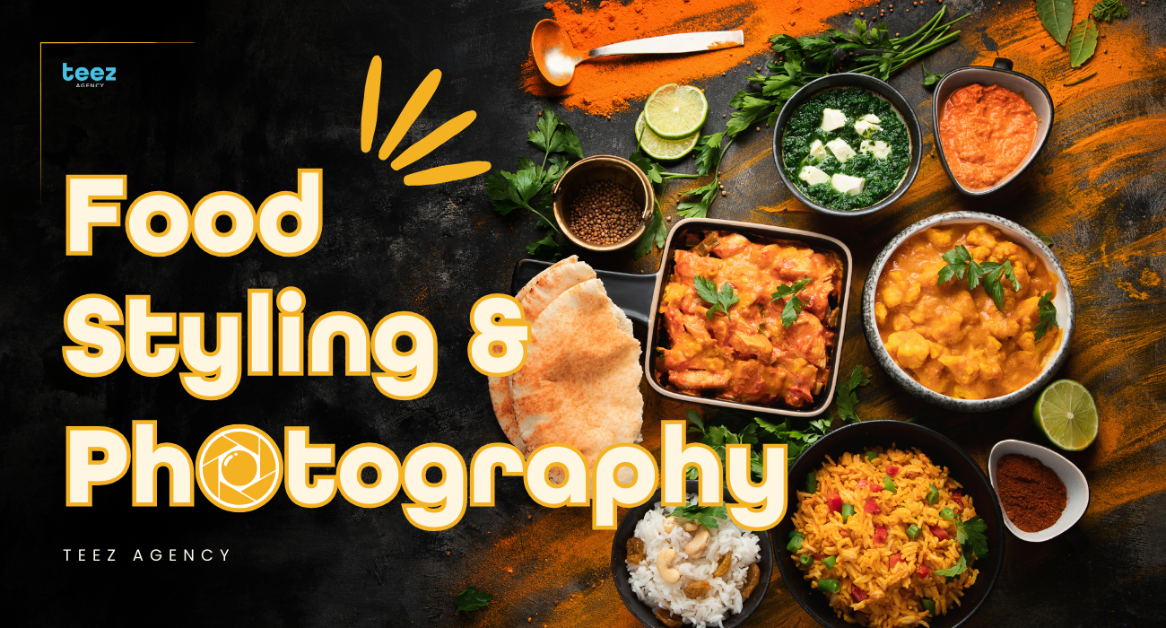 A Journey into Food Styling and PhotographyStyling and Photography