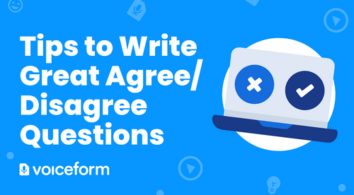 How to Write Excellent Agree/Disagree Questions in 2023