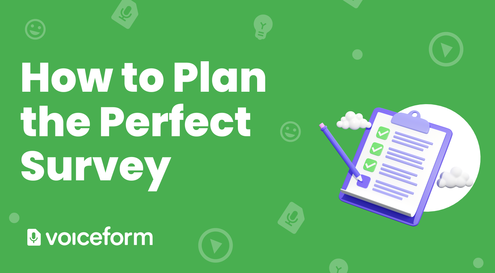 Planning a Survey: Guide for the Best Results
