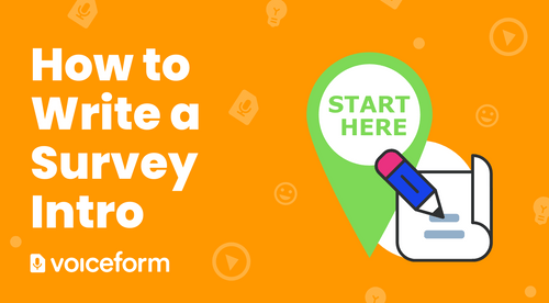 How to Write an Engaging Survey Introduction