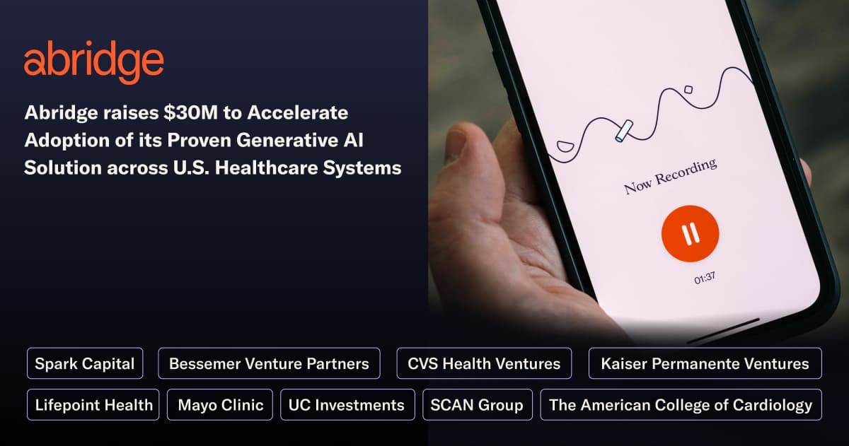 Abridge Series B Investment