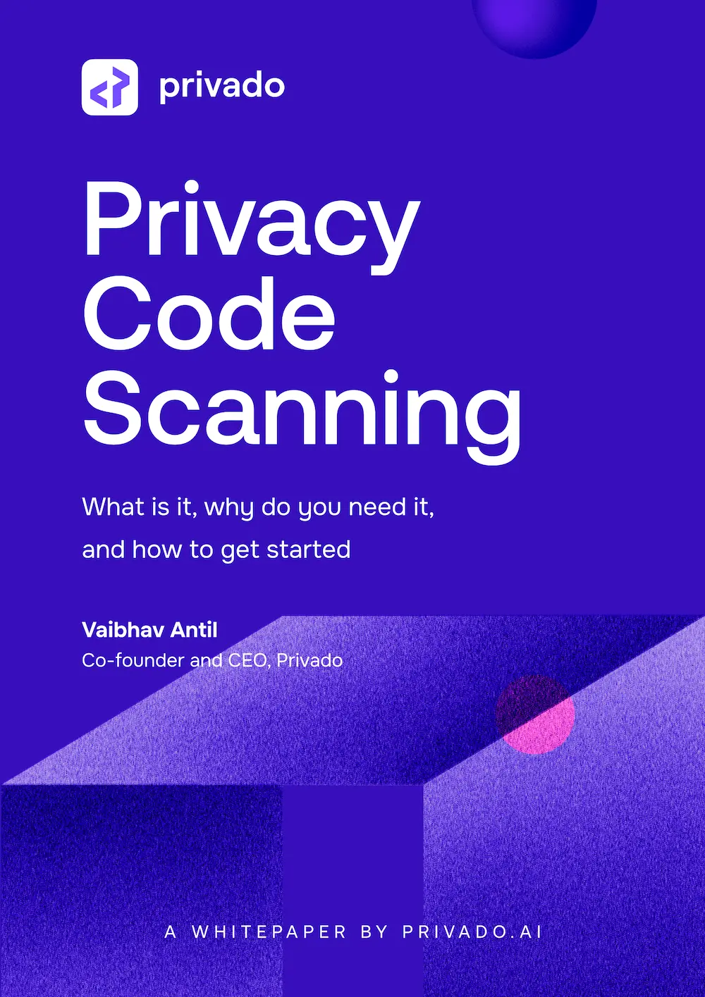Privacy Code Scanning: A Guide | Privado