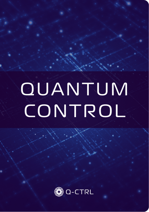 What is quantum control? | Q-CTRL