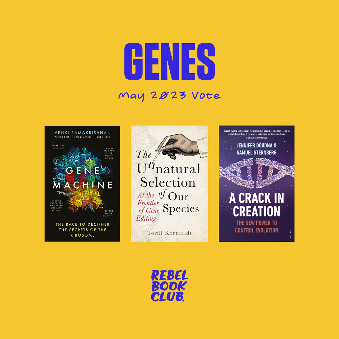 Rebel Book Club - A Crack in Creation by Jennifer Doudna | May 2023