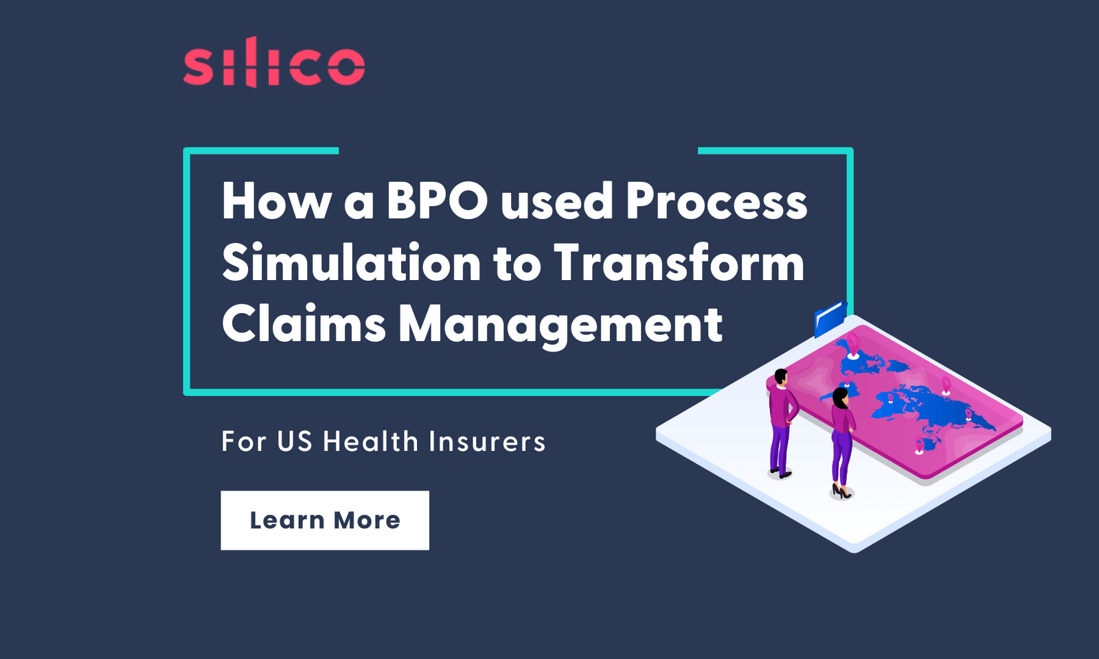 How a BPO used Process Simulation to Transform Claims Management for US ...