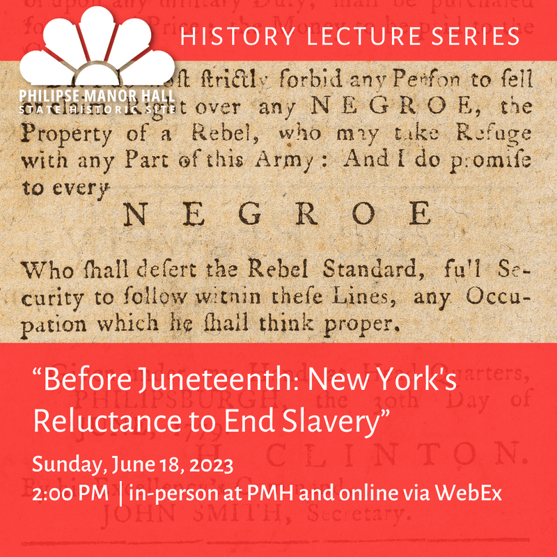 Panel - Before Juneteenth: New York's Reluctance To End Slavery