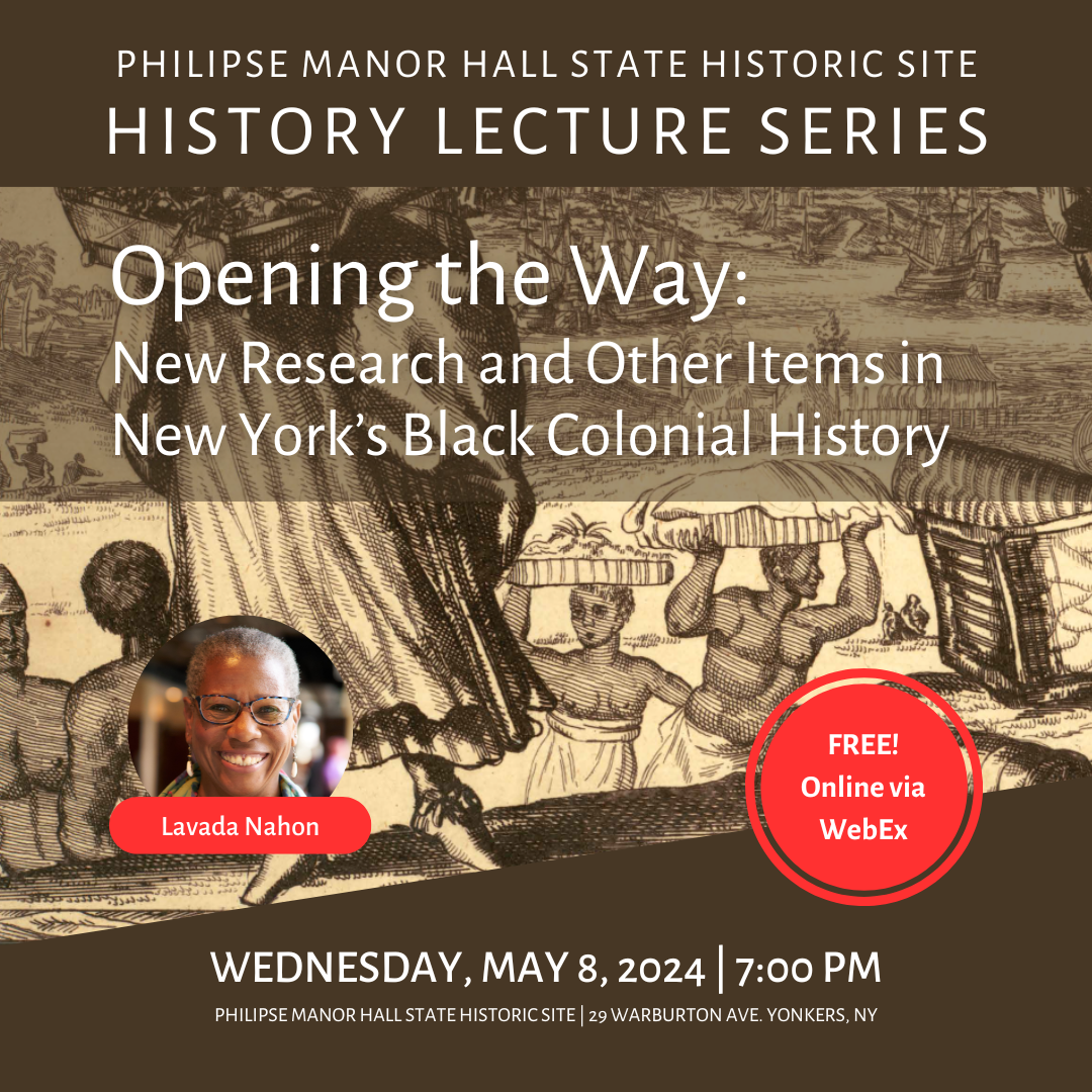 Lecture: Opening the Way - New Research and Other Items in New York's ...