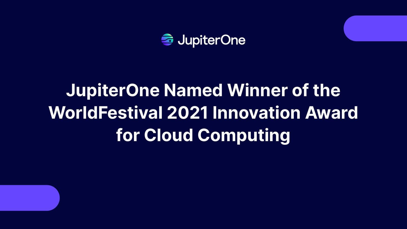 JupiterOne Named Winner in WorldFestival 2021 Innovation Awards