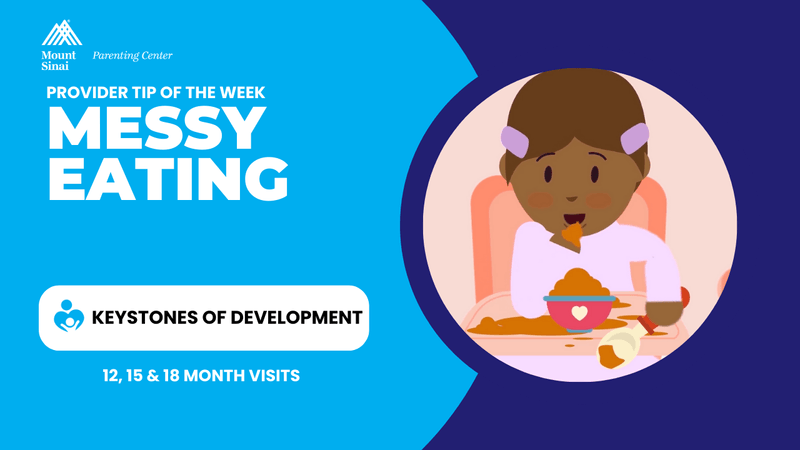 Messy Eating | Mount Sinai Parenting Center
