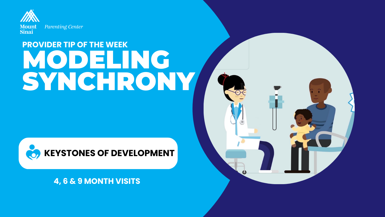 Promoting Synchrony | Mount Sinai Parenting Center