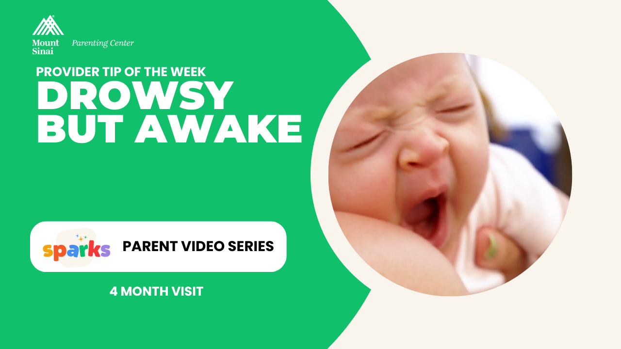 Drowsy but Awake | Mount Sinai Parenting Center