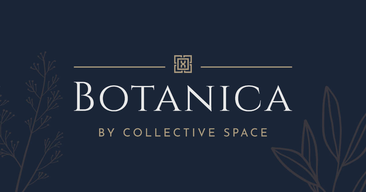 Events | Botanica by Collective Space