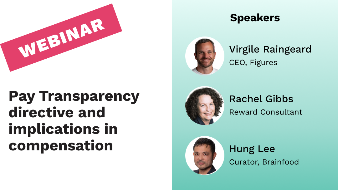 Pay Transparency directive and implications on compensation | Figures