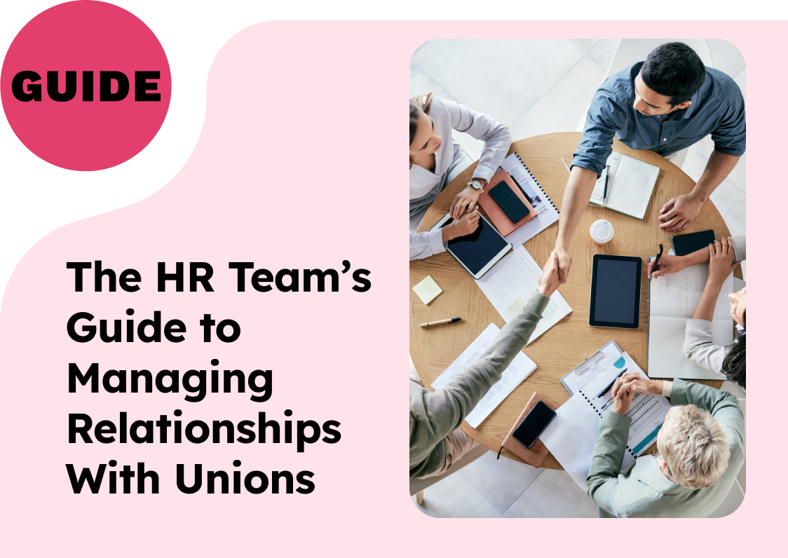 The HR Team’s Guide to Managing Relationships With Unions | Figures