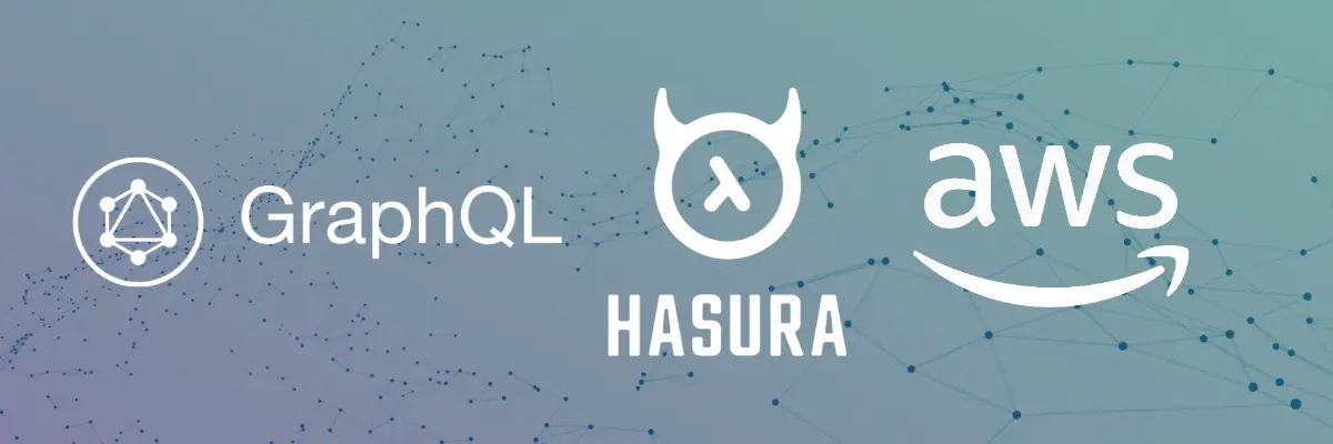 Serverless GraphQL API with Hasura and AWS stack | VAIRIX