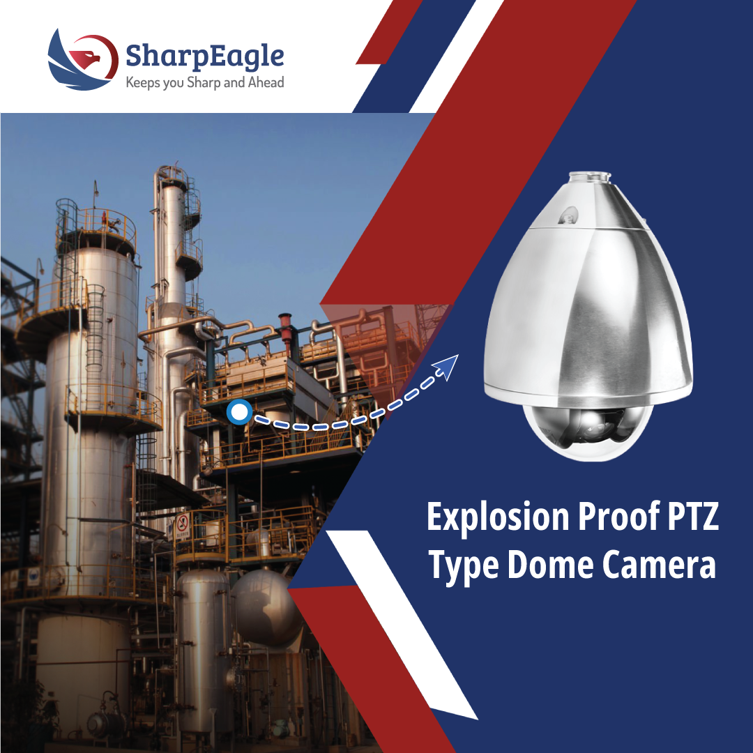 Explosion proof CCTV Systems | ATEX Approved | UK | UAE | Saudi