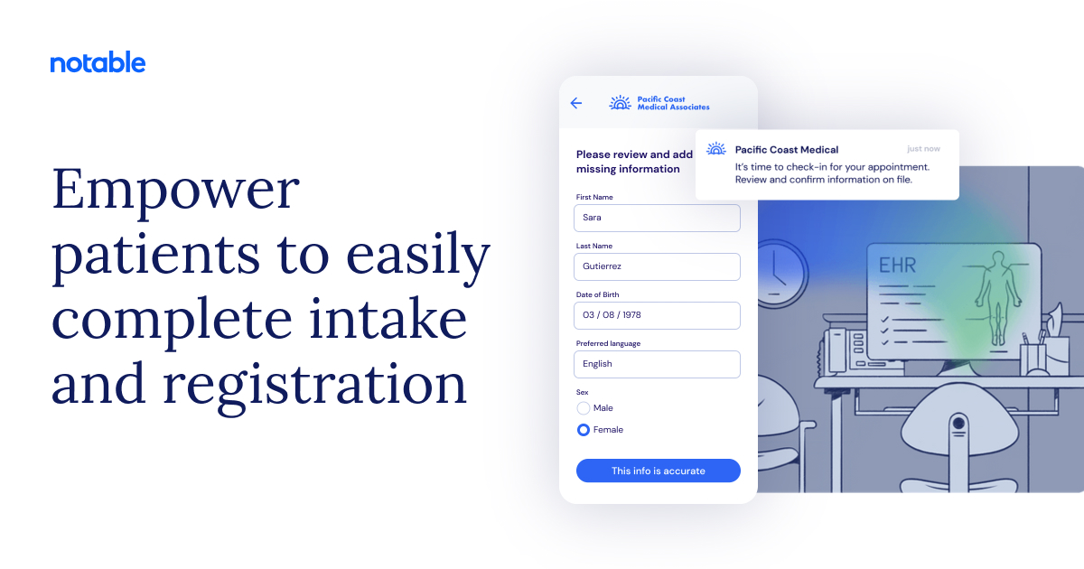 Notable | Registration & Intake Assistant