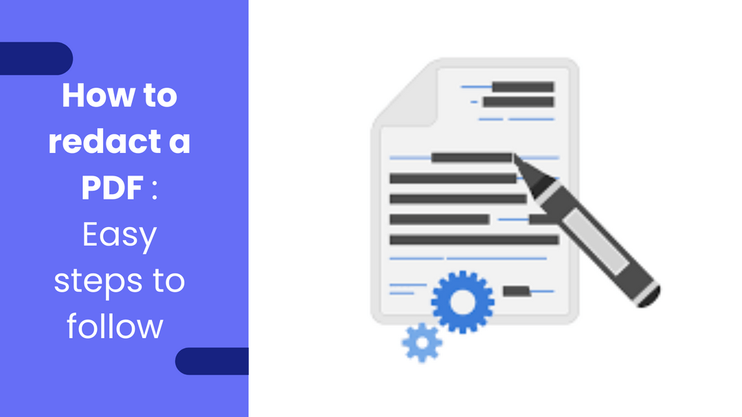 How to Redact a PDF : Easy steps to follow