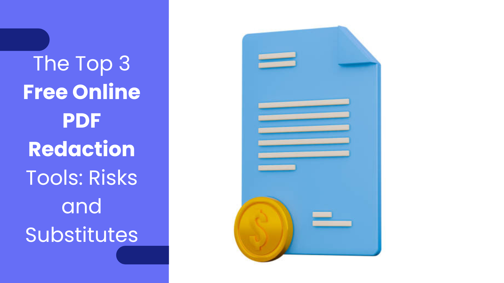 Top 3 Free Online PDF Redaction Tools: Risks and Substitutes